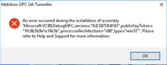 Why do I get "An Error occurred during the installation of assembly ...